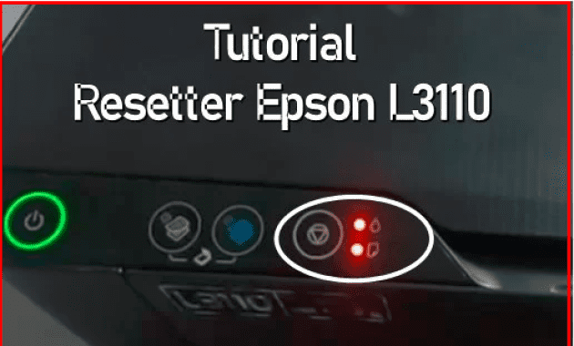 √ Cara Reset Printer Epson L3110 - Semua Tipe.com